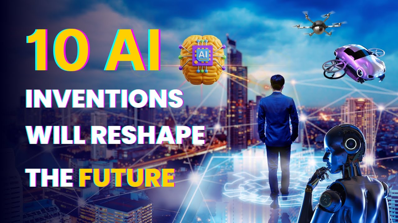 Top 10 AI Inventions That Will Reshape our Future - AiFutures.institute